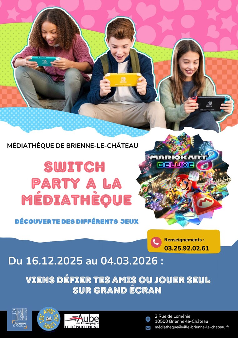 Switch party à la médiathèque - Brienne-le-Château - Sortir - Grands ...